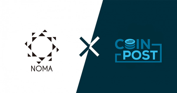 ブロックチェーンメディアCoinPost、映画スタジオNOMAを率いるEDLEAD社と業務提携・・・NFT活用で新しい映画創出を目指す ...